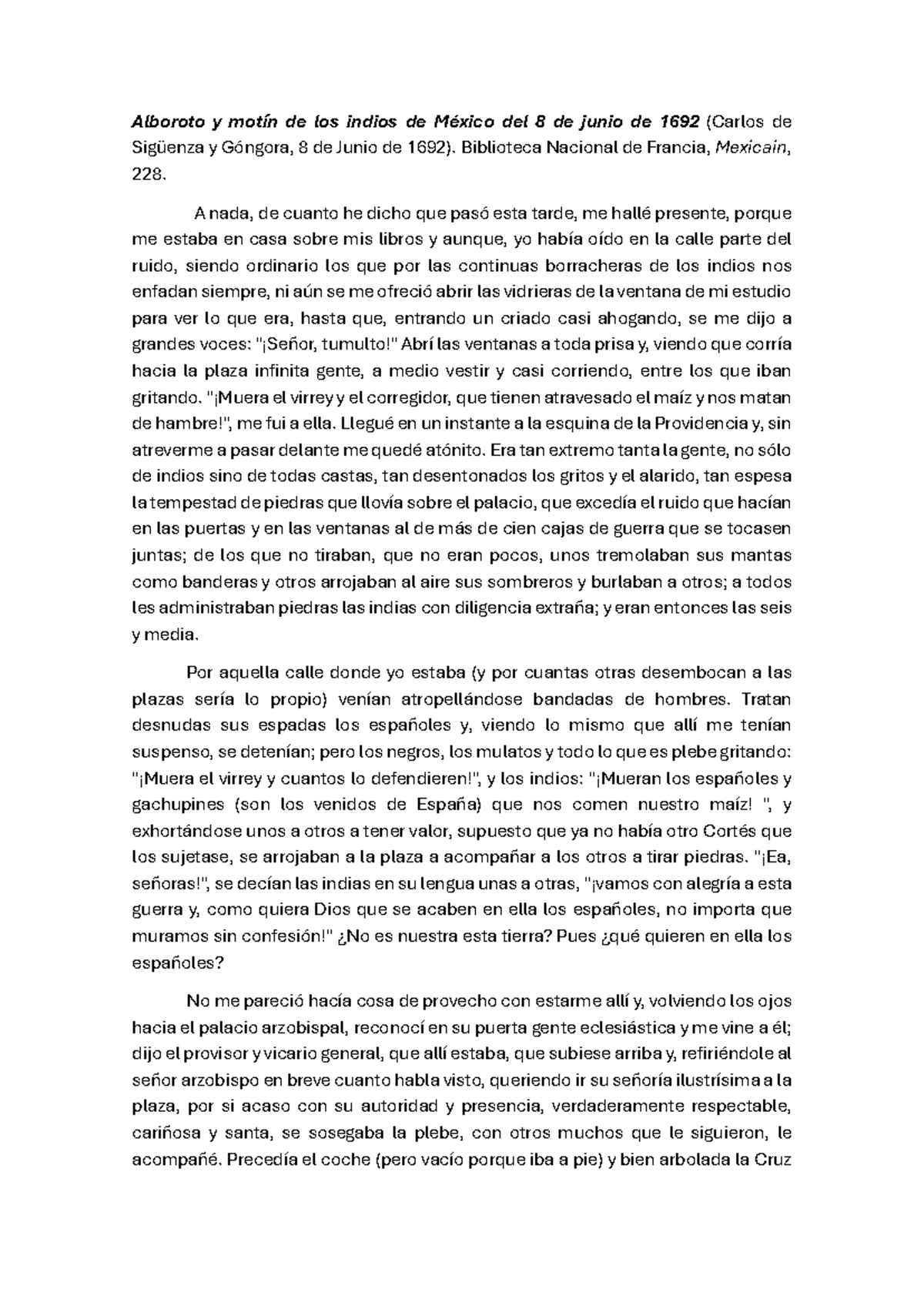 Alboroto y Motín de los Indios en México, 8 de Junio de 1692 - Studocu