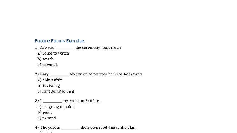 Future Forms Exercise - English (Practice Questions) - Studocu