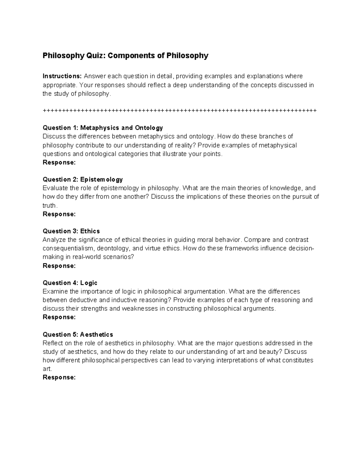 Philosophy Quiz (PHIL101): Exploring Key Components of Philosophy - Studocu