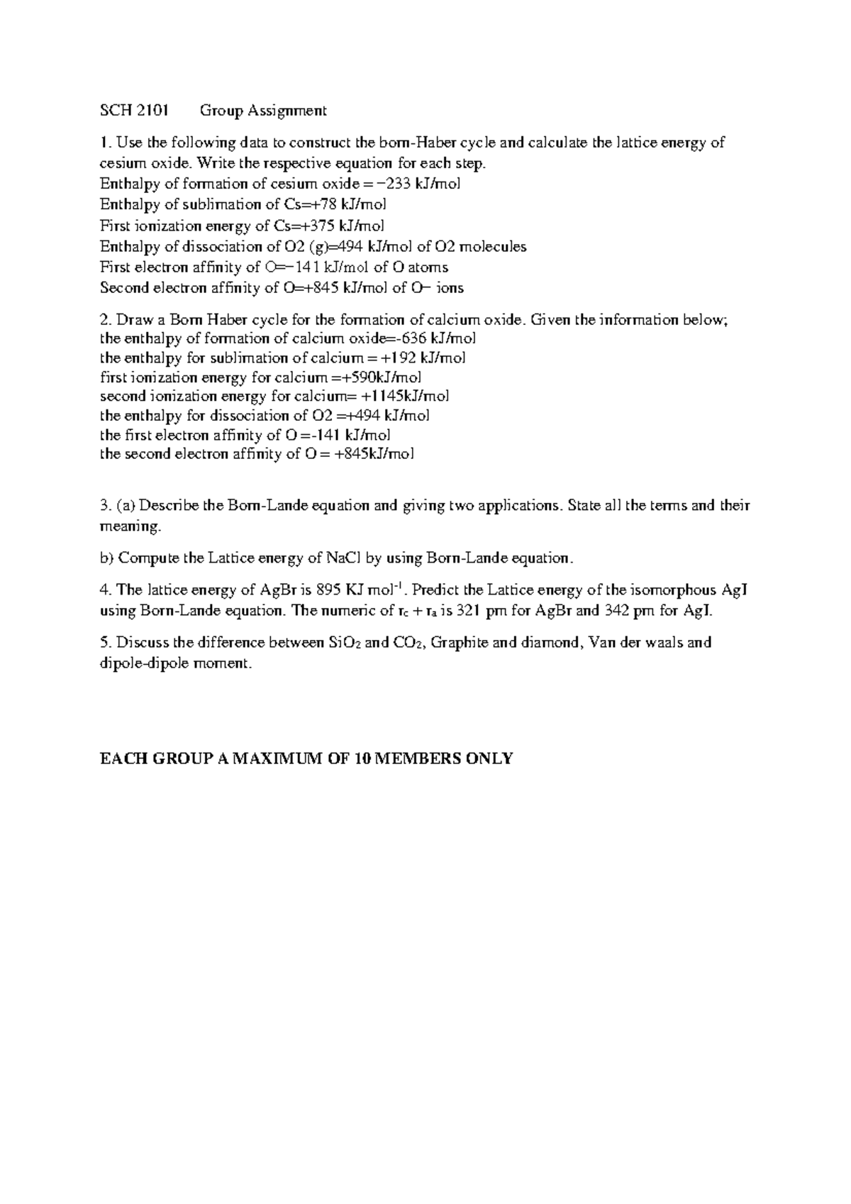 Chemical bonding assignment - SCH 2101 Group Assignment Use the following data to construct the ...