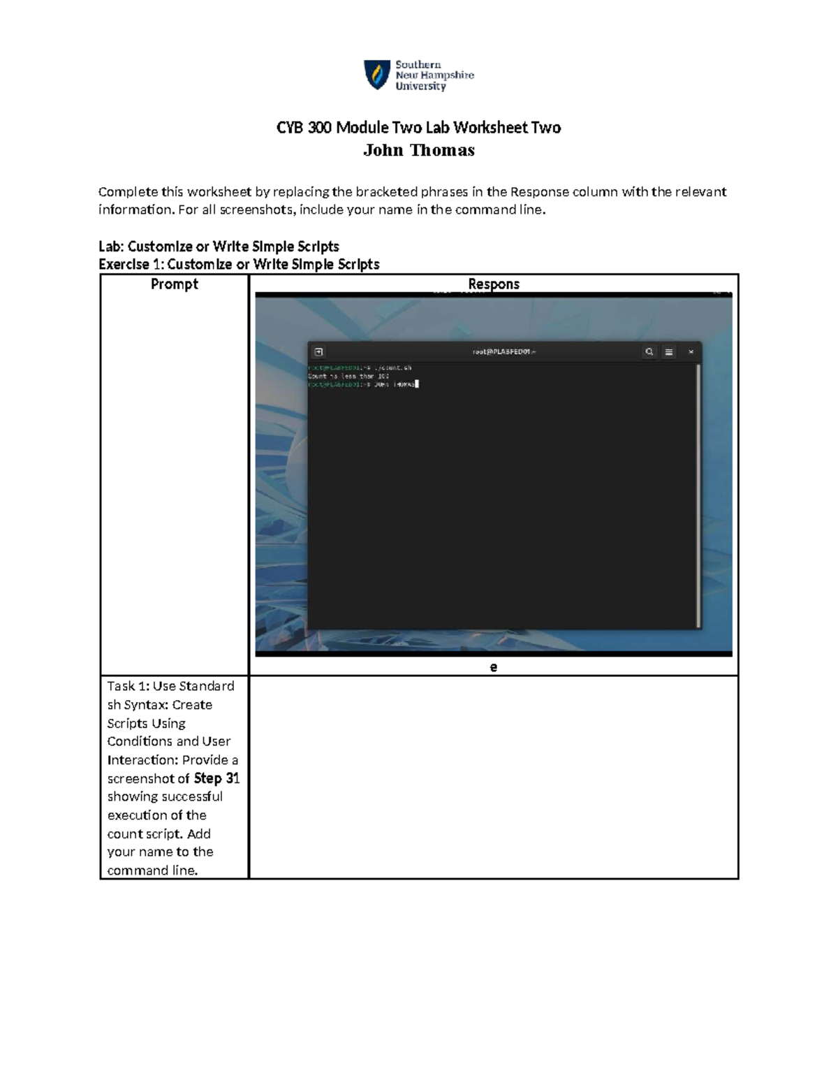 CYB 300 Module 2 Lab Worksheet: Customize Scripts by John Thomas - Studocu
