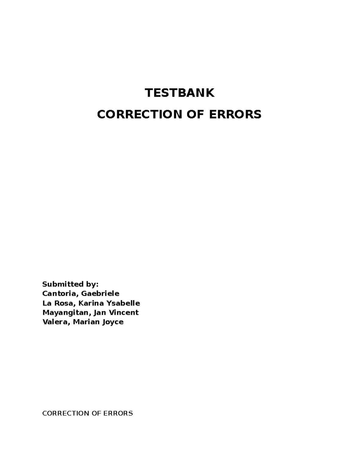 Correction of Errors - TESTBANK CORRECTION OF ERRORS Submitted by ...