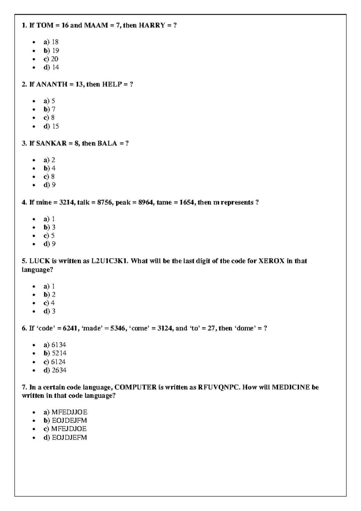 Coding Decoding - Aptitude - 1. If TOM = 16 and MAAM = 7, then HARRY ...