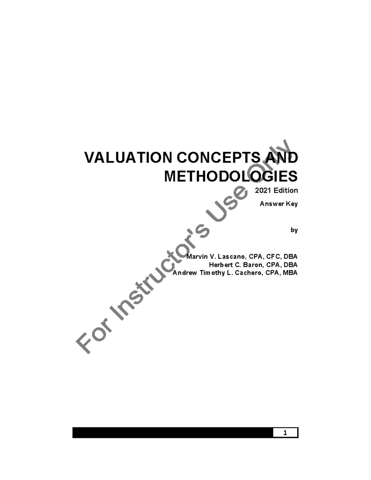 VALUATION CONCEPTS AND METHODOLOGIES 2021 Edition Answer Key - Studocu