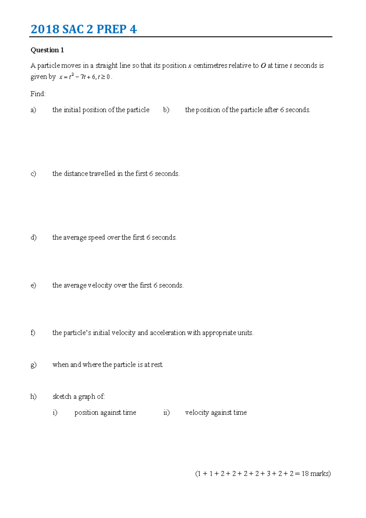 practice on SAC 3 2024 and it discusses info on the third sac for mathematical methods - 2018 ...