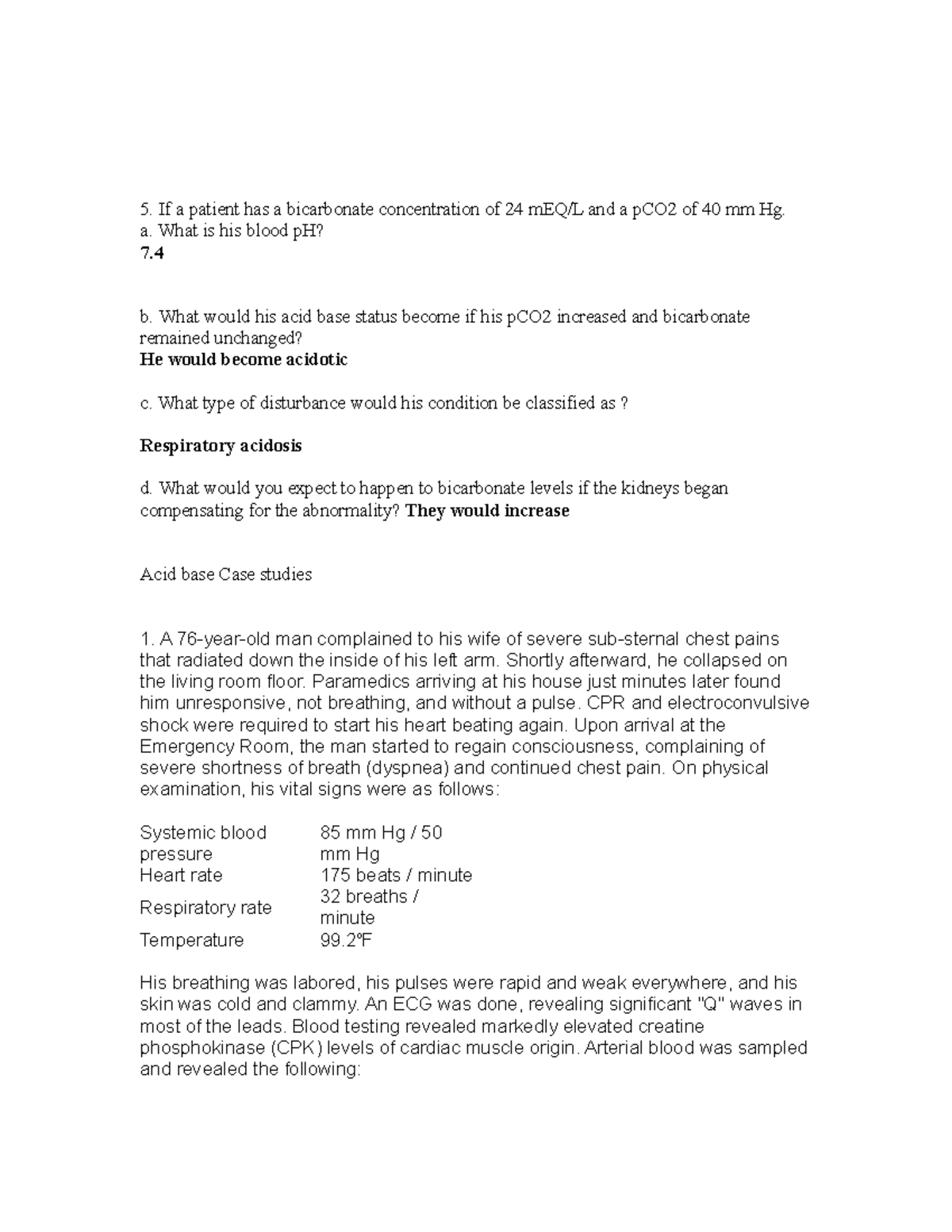 practice questions - If a patient has a bicarbonate concentration of 24 ...