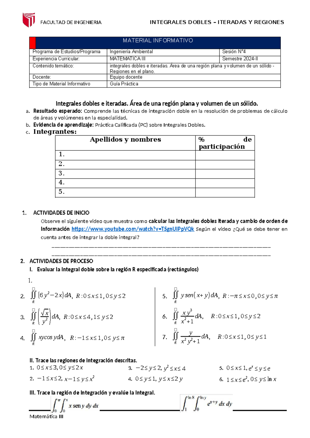 GUÍA PRÁCTICA 04: INTEGRALES DOBLES E ITERADAS - REGIONES MATEMÁTICA ...