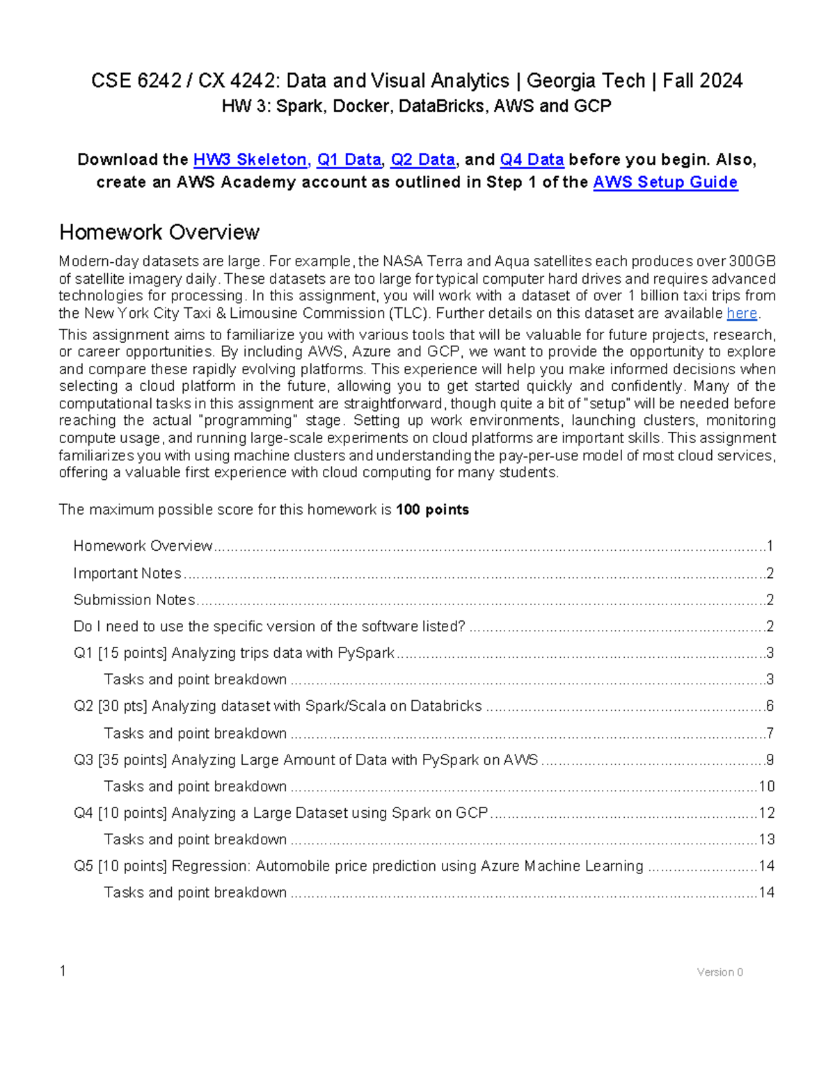 CSE 6242 / CX 4242: Data & Visual Analytics - HW3 on Spark & Cloud Platforms - Studocu