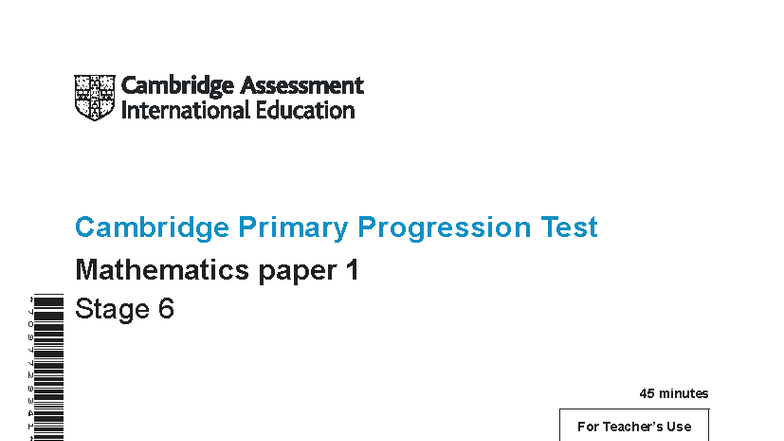 Cambridge Primary Progression Test: Mathematics Paper 1 (Stage 6) - Studocu