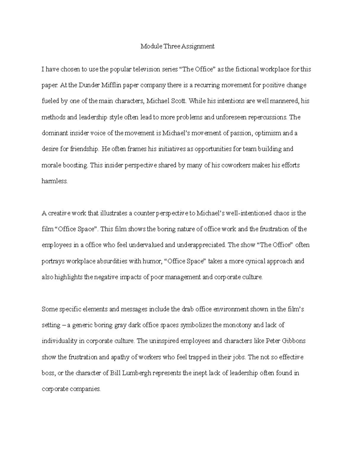 Module 3 Assignment - Module Three Assignment I have chosen to use the popular television series ...