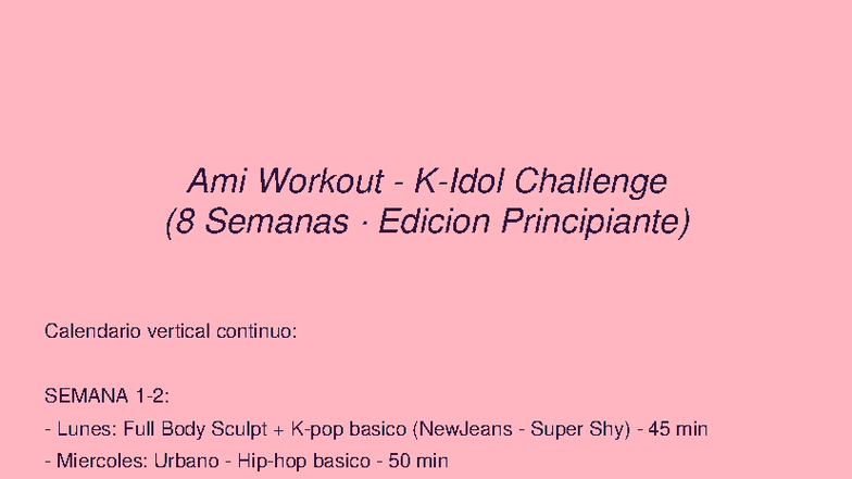 Ami Workout K-Idol Challenge: 8-Week Beginner Calendar - Studocu