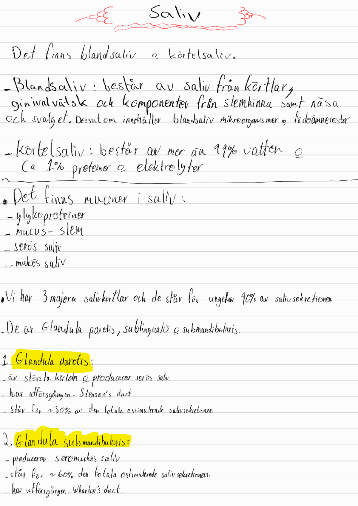 Saliv 33: Detaljerad Översikt av Salivproduktionsprocesser - Studocu