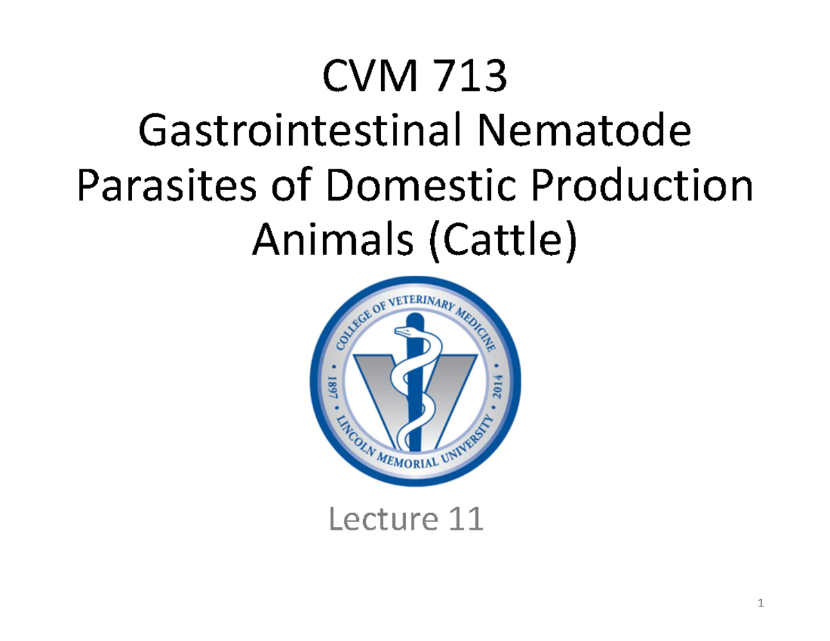 Control and Management of Gastrointestinal Nematodes in Cattle (CVM 713 ...
