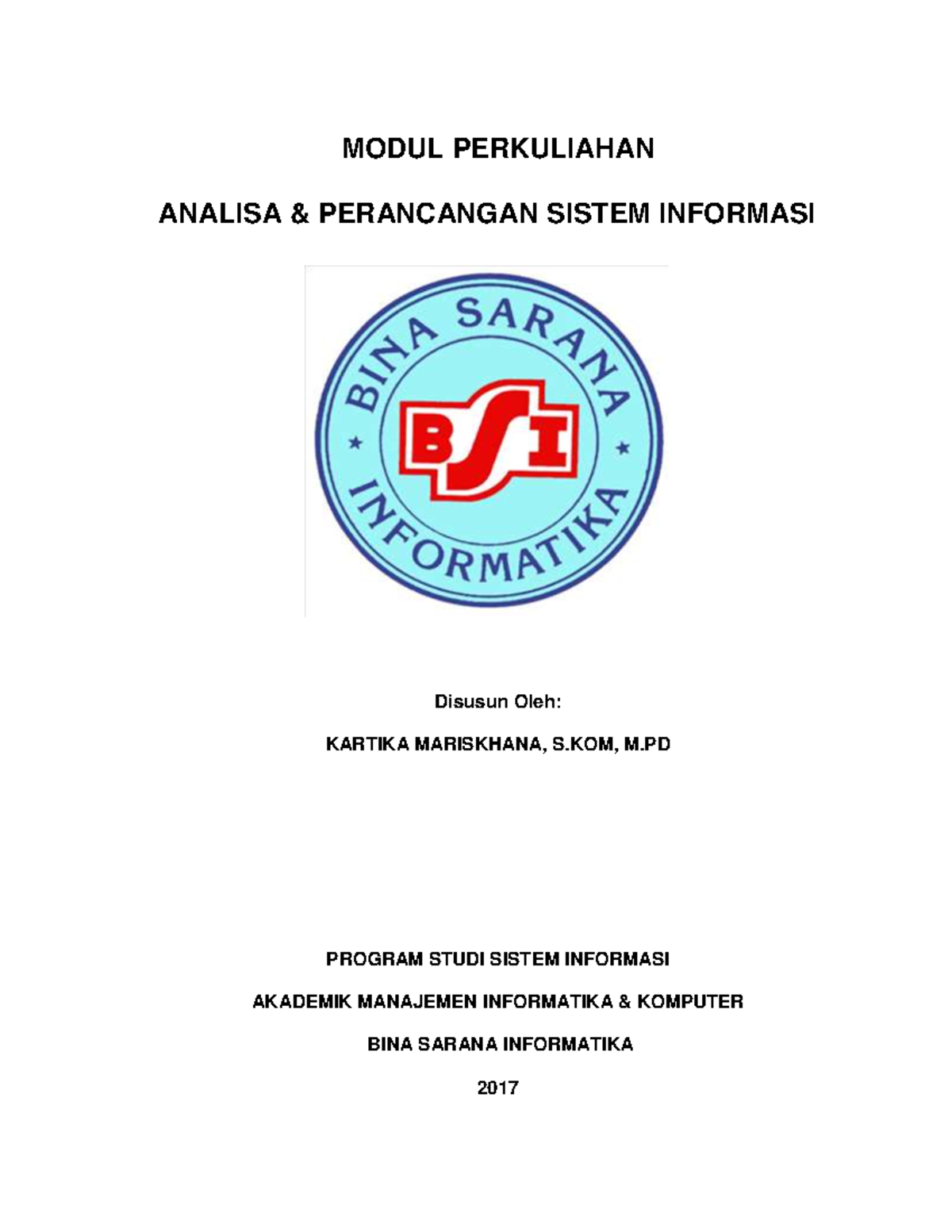 Modul Perkuliahan: Analisa & Perancangan SI (Bachelor Program) - Studocu