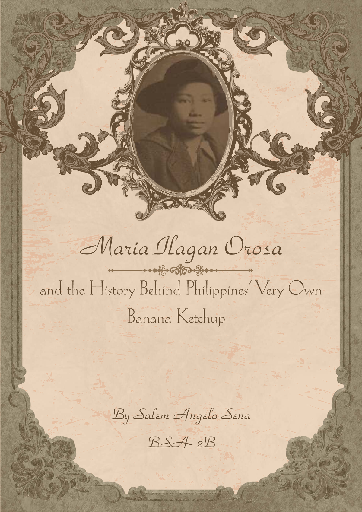 LWS 2B Biography: Maria Orosa and the Legacy of Banana Ketchup - Studocu
