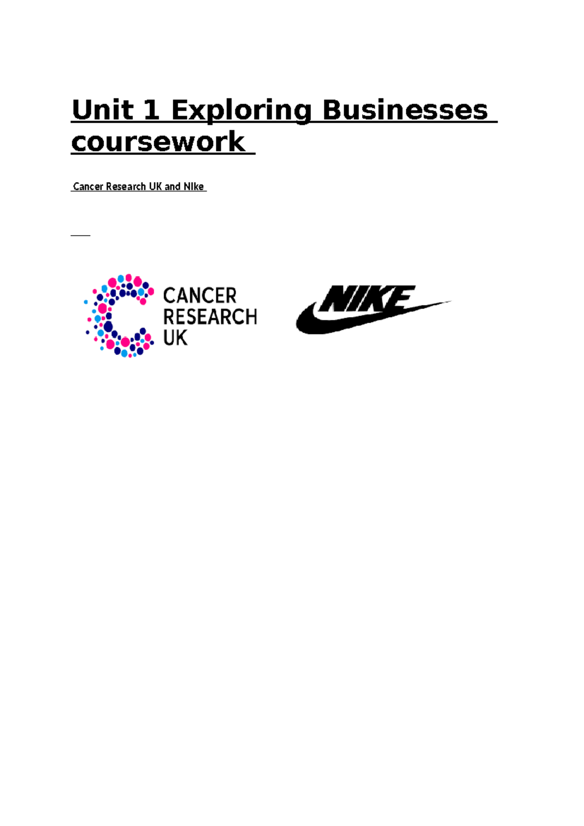 Unit 1 Assignment 1: Exploring Two Contrasting Businesses (Cancer ...