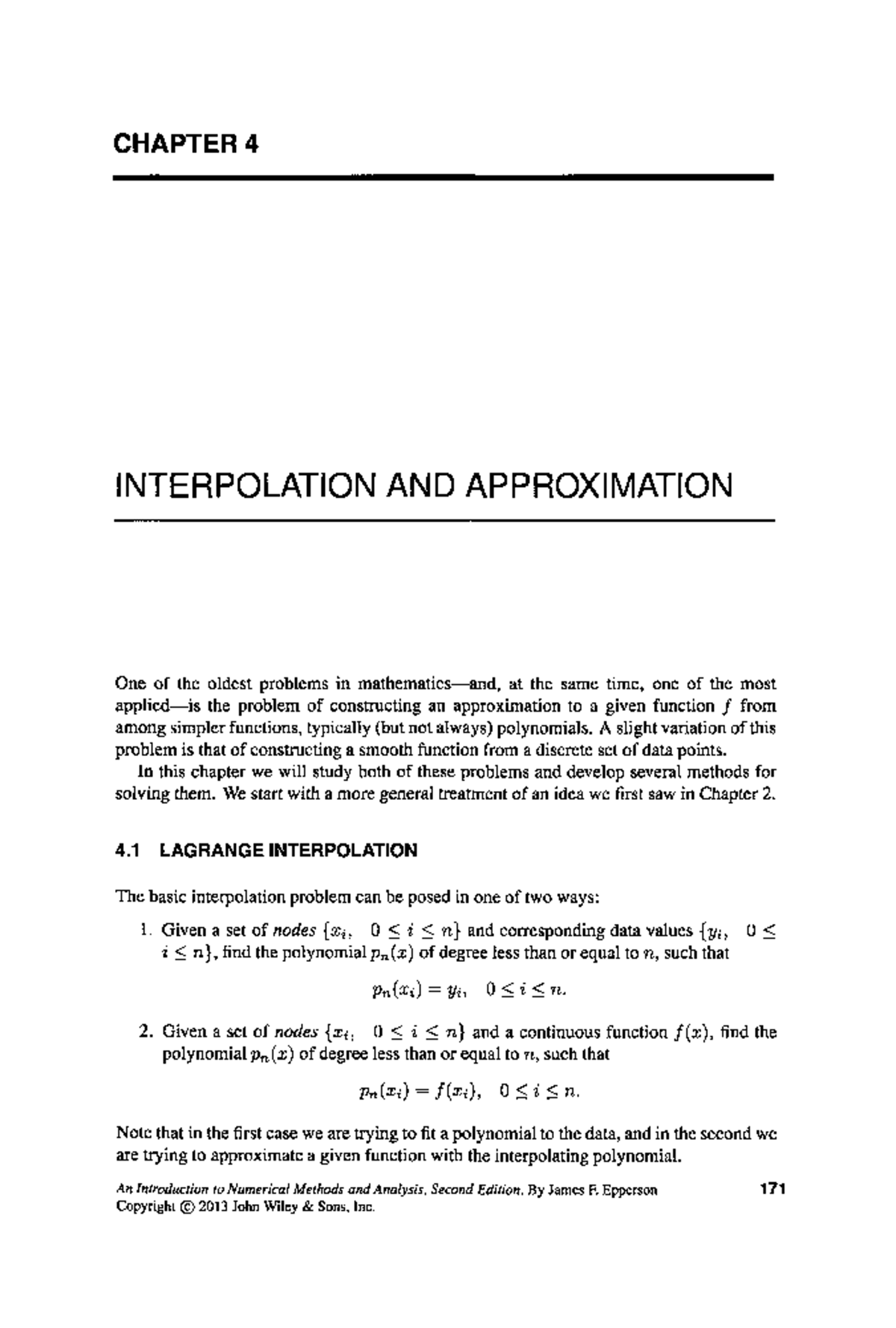 Part Four Introduction to Numerical Analysis - CHAPTER 4 INTERPOLATION AND APPROXIMATION One of ...
