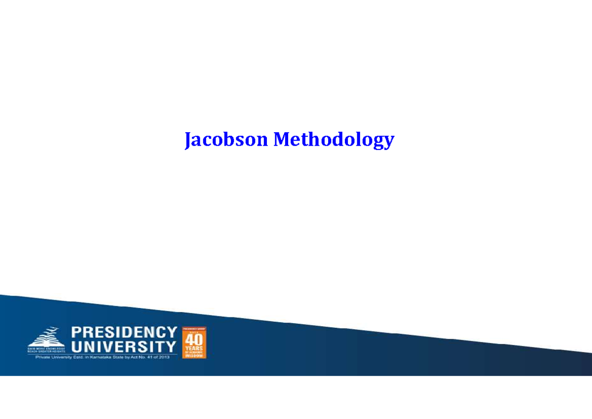 OOAD6: Jacobson Methodology & Unified Approach in Software Design - Studocu