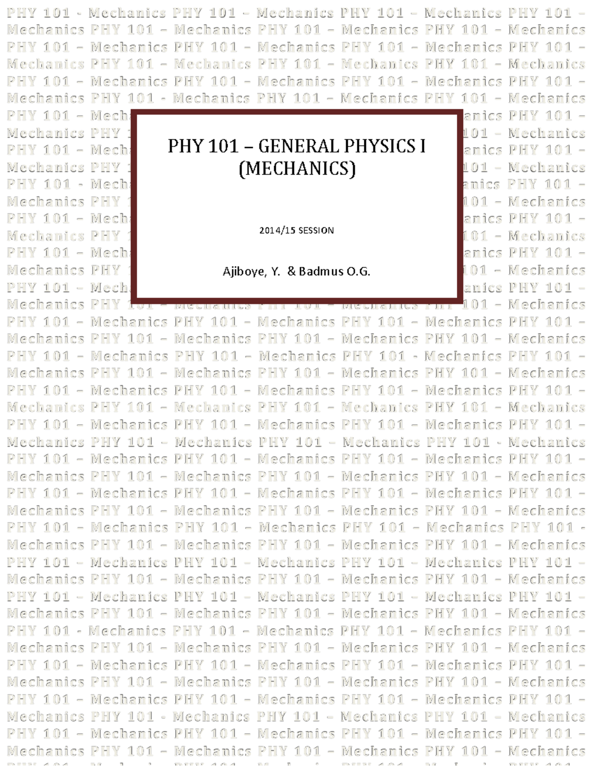 PHYS 101 Mechanics Course Outline and Study Guide - Studocu