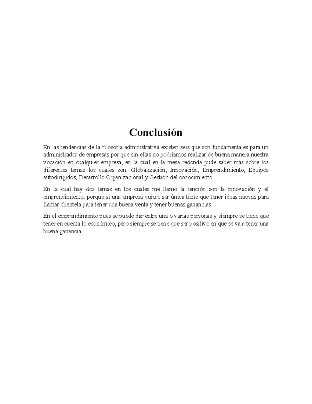 Conclusión de Tendencias Filosofia Administrativa - Conclusión En las ...