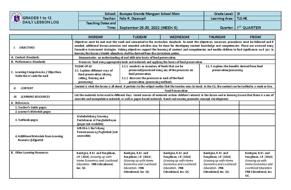 TLE-HE 6 Q1 W6 DLL - Daily Lesson Log - GRADES 1 to 12 DAILY LESSON LOG School: Bucayao Grande ...