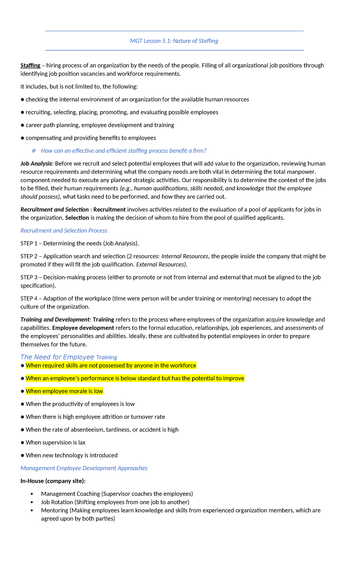 MGT-5 - none - MGT Lesson 5: Nature of Staffing Staffing – hiring ...