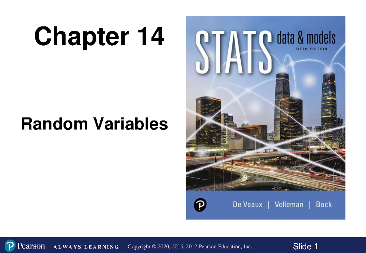 Chapter 14 Random Variables - Center: The Expected Value Expected Value: Center (cont.) There ...