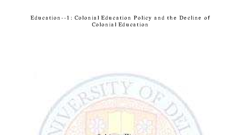 Colonial Education Policy and Its Impact on Traditional Learning - Studocu