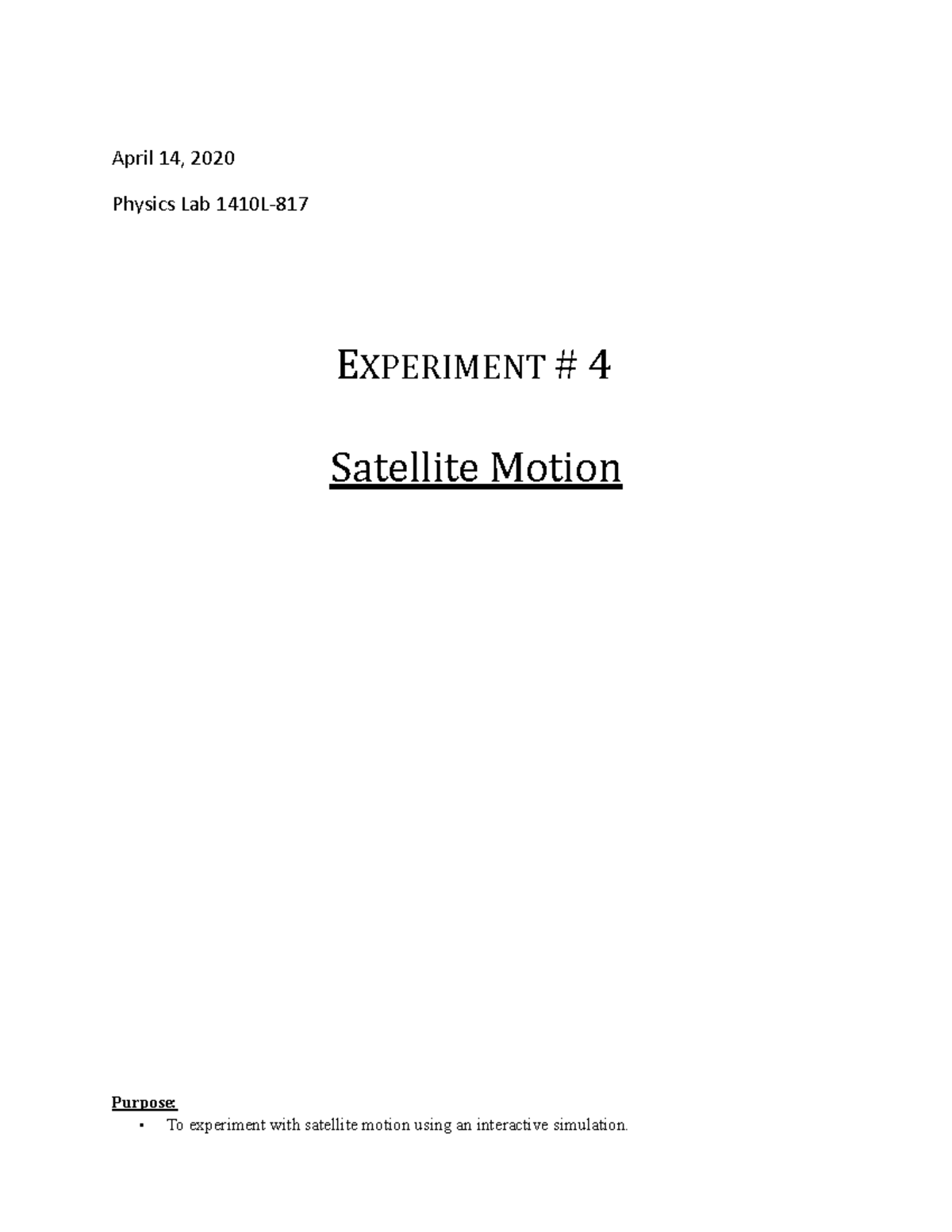 Lab 4: Satellite Motion Experiment - Physics 1410L - Studocu