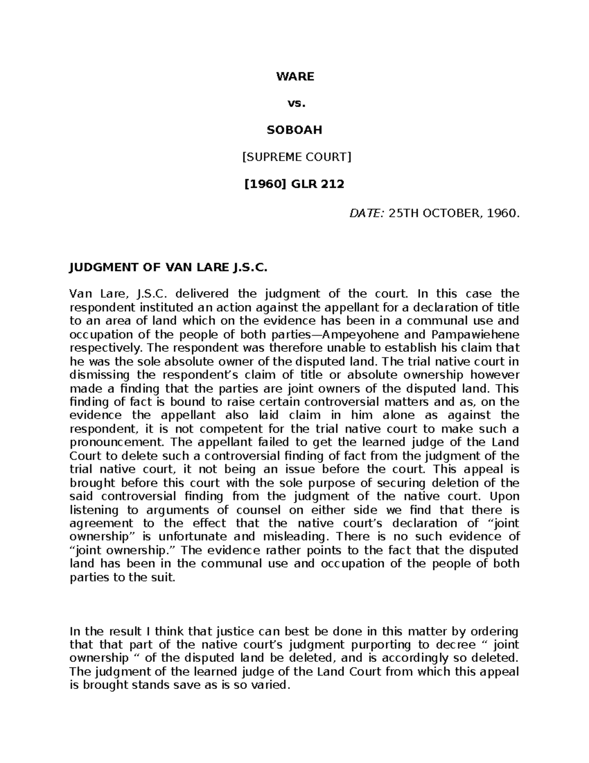 WARE vs. SOBOAH: Judgment Analysis - GLR 212, 25th Oct 1960 - Studocu