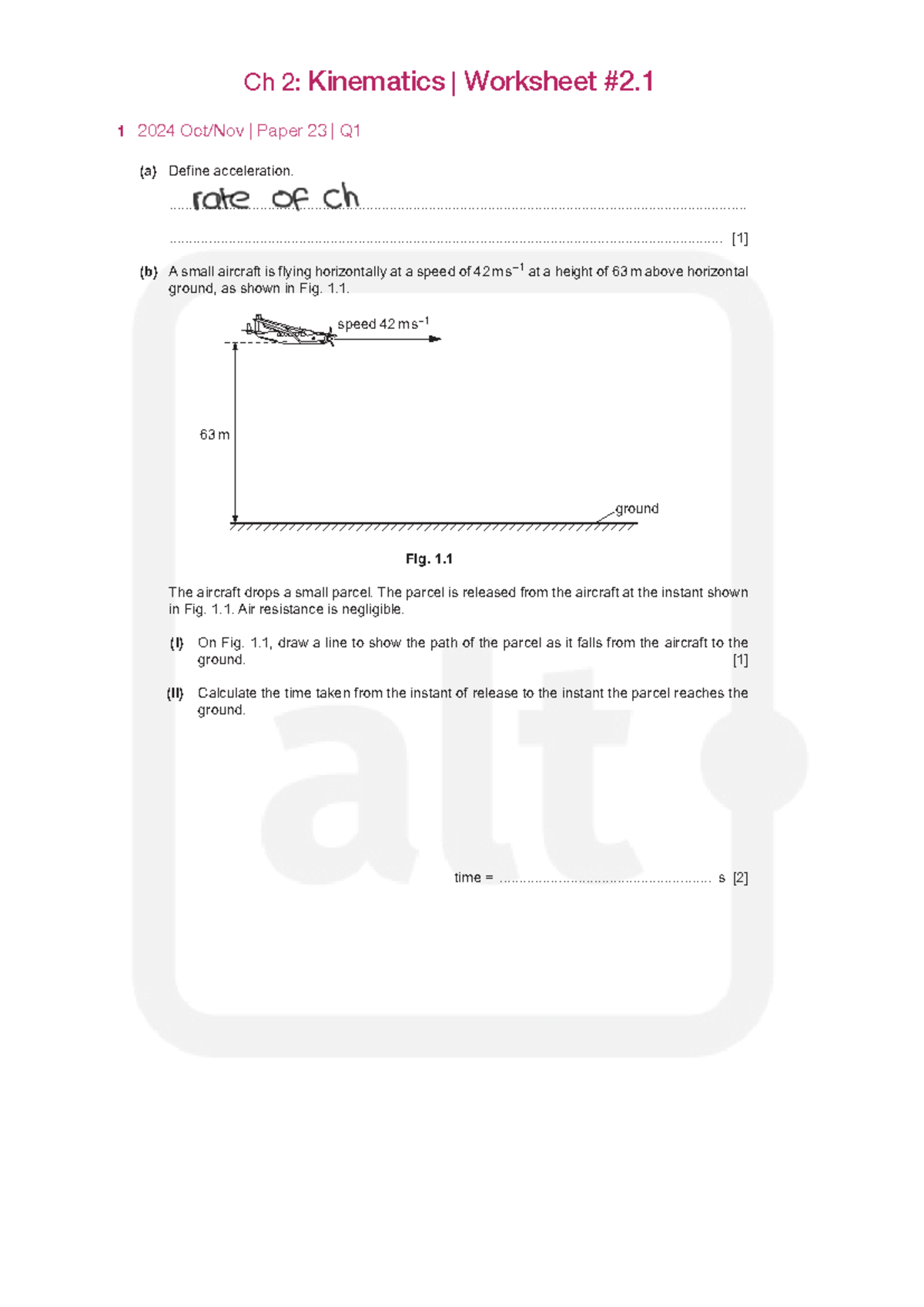 Ch 2: Kinematics Worksheet 1 & 2 - UCLES 2024 Paper 23 - Studocu