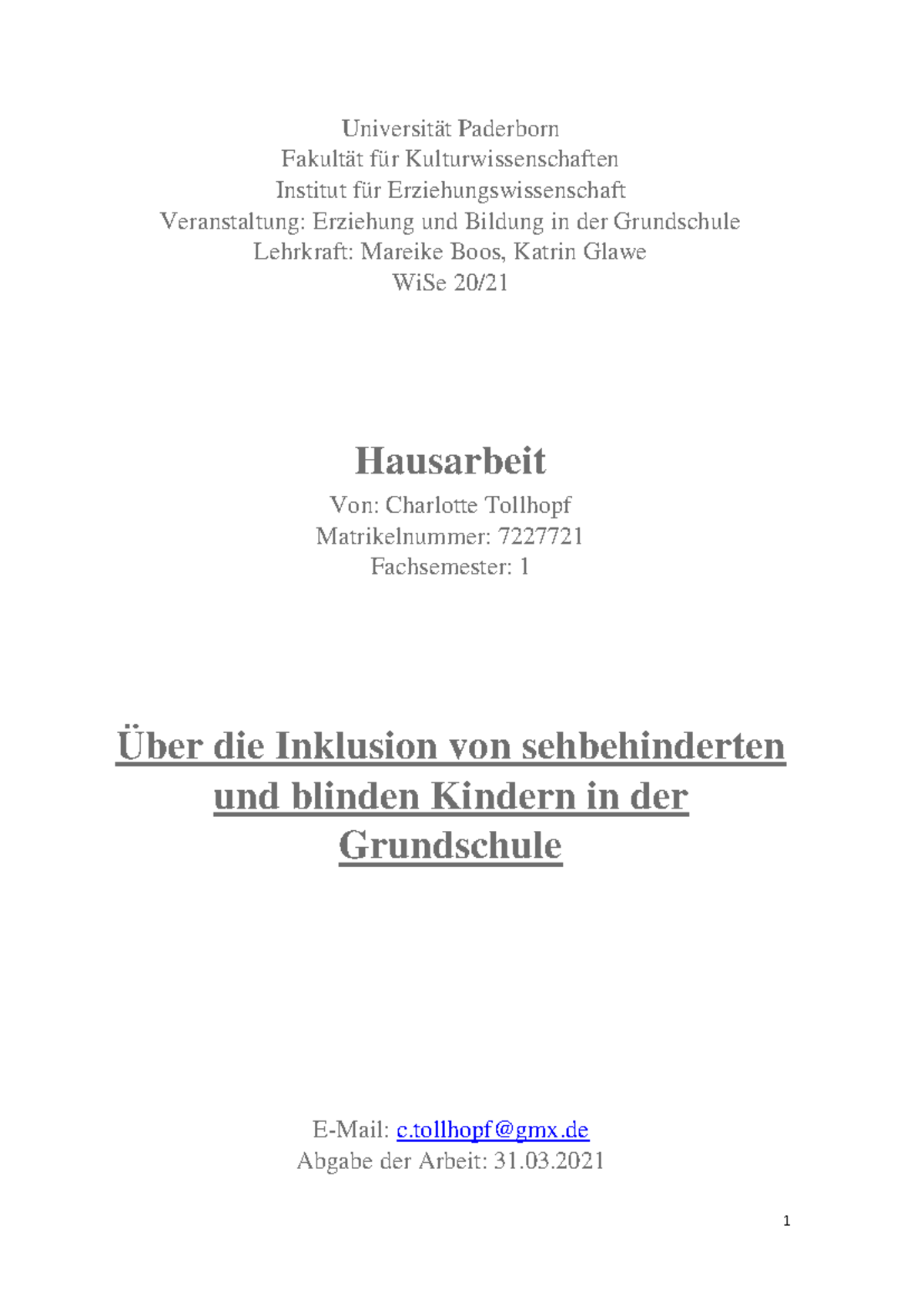 Hausarbeit: Inklusion von sehbehinderten und blinden Kindern (7227721 ...