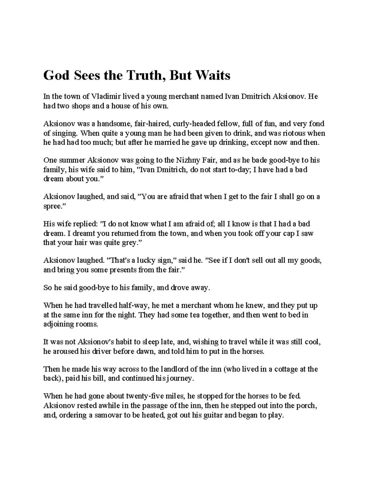 God Sees the Truth - Summary Tolstoy - God Sees the Truth, But Waits In ...