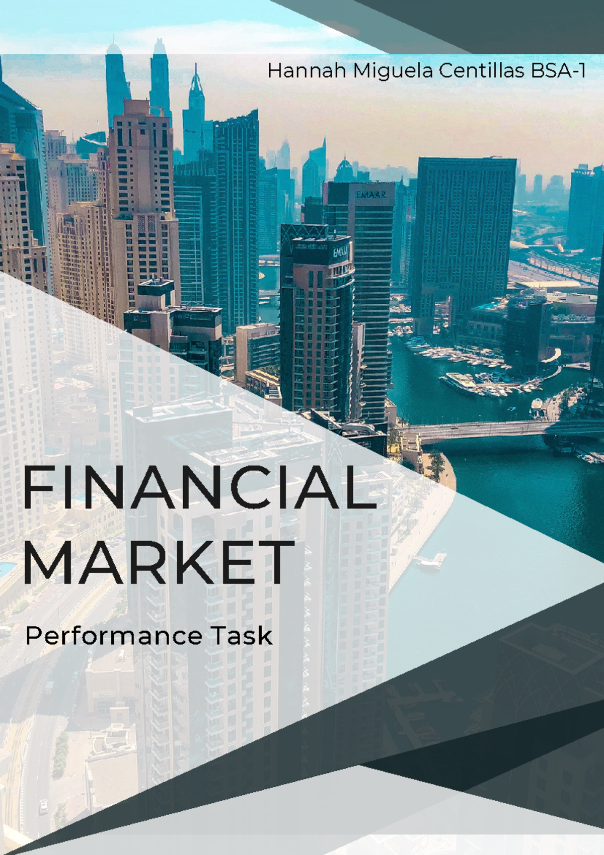 Financial Market Performance Task - FINANCIAL MARKET Performance Task ...