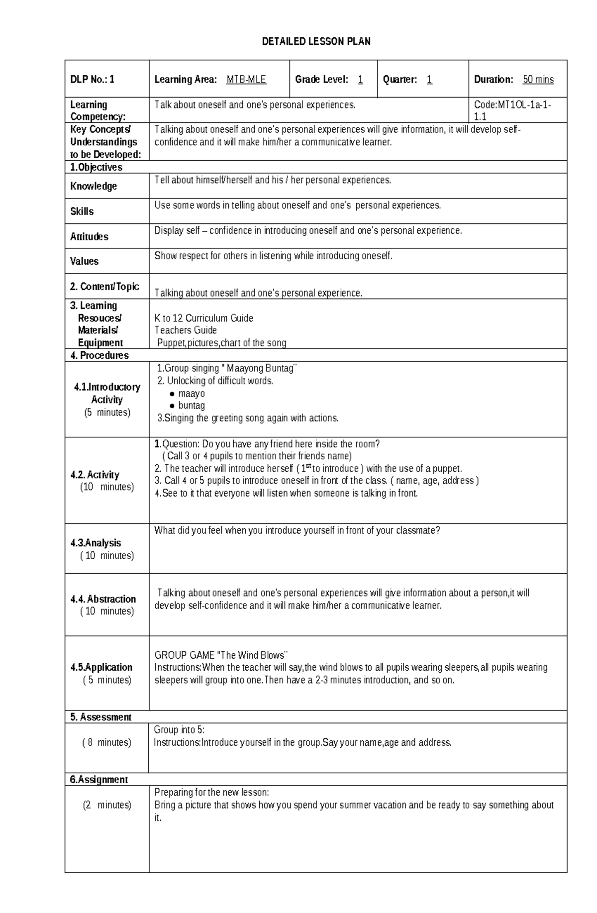 DLP # 1 - great - DETAILED LESSON PLAN DLP No.: 1 Learning Area: MTB-MLE Grade Level: 1 Quarter ...