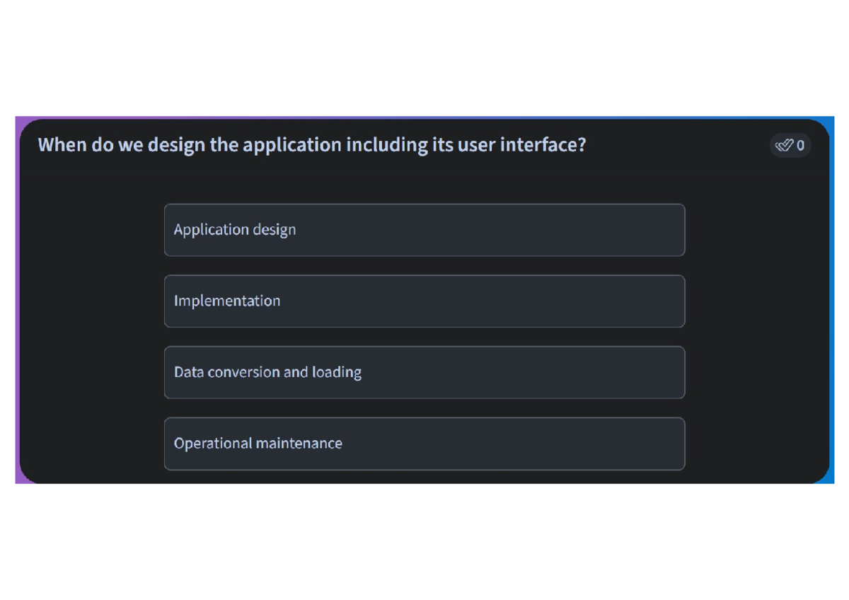 Q1-7 - ............... - INFO20003 - When do we design the application ...