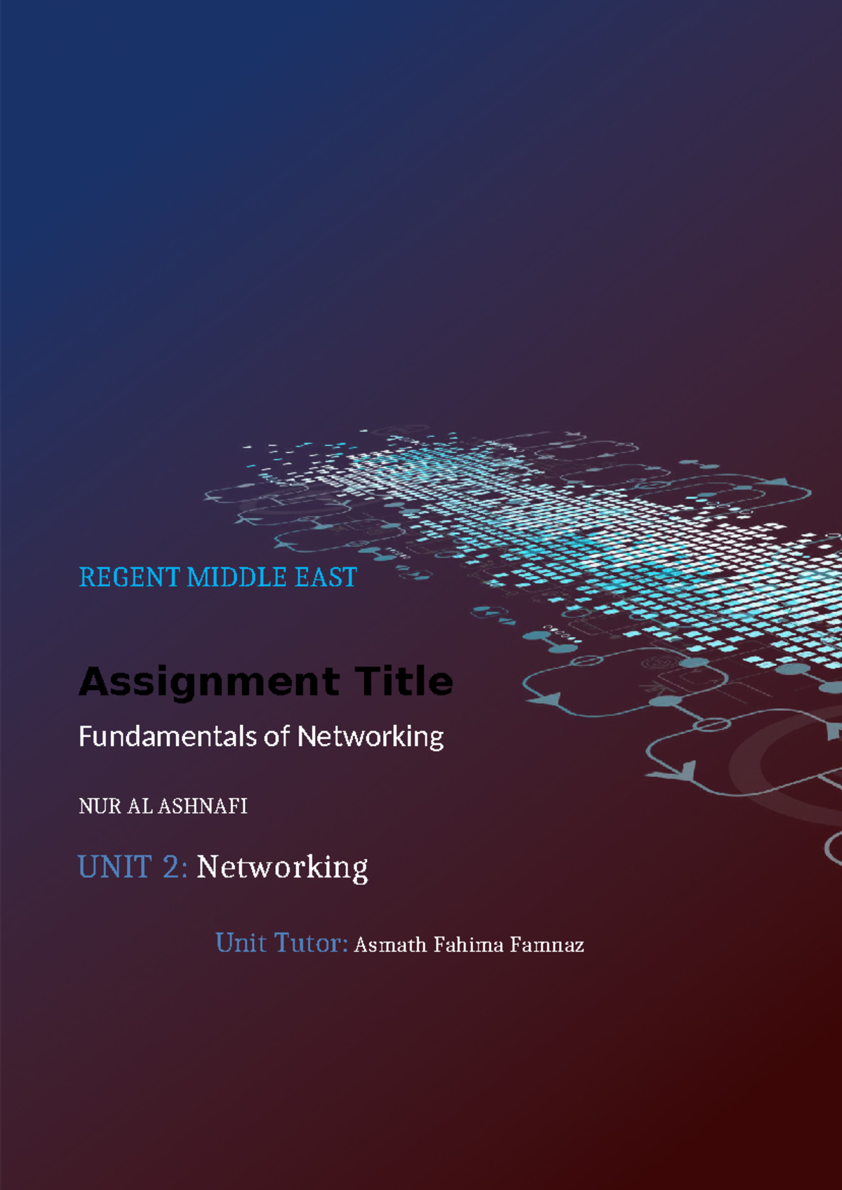 Unit 2 Networking Assignment 2024: Exploring Network Architectures and - Studocu
