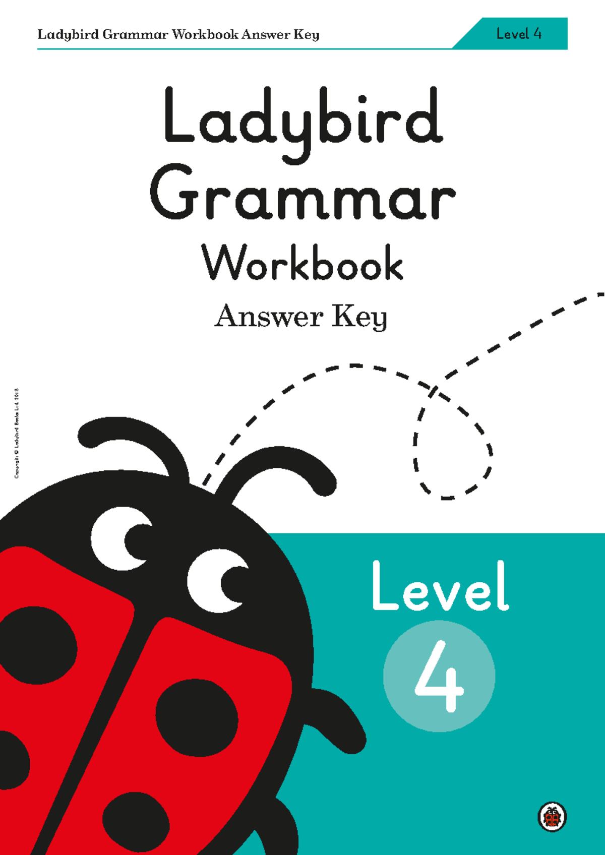 Level 4 Ladybird Grammar Workbook Answer Key (2018) - Studocu