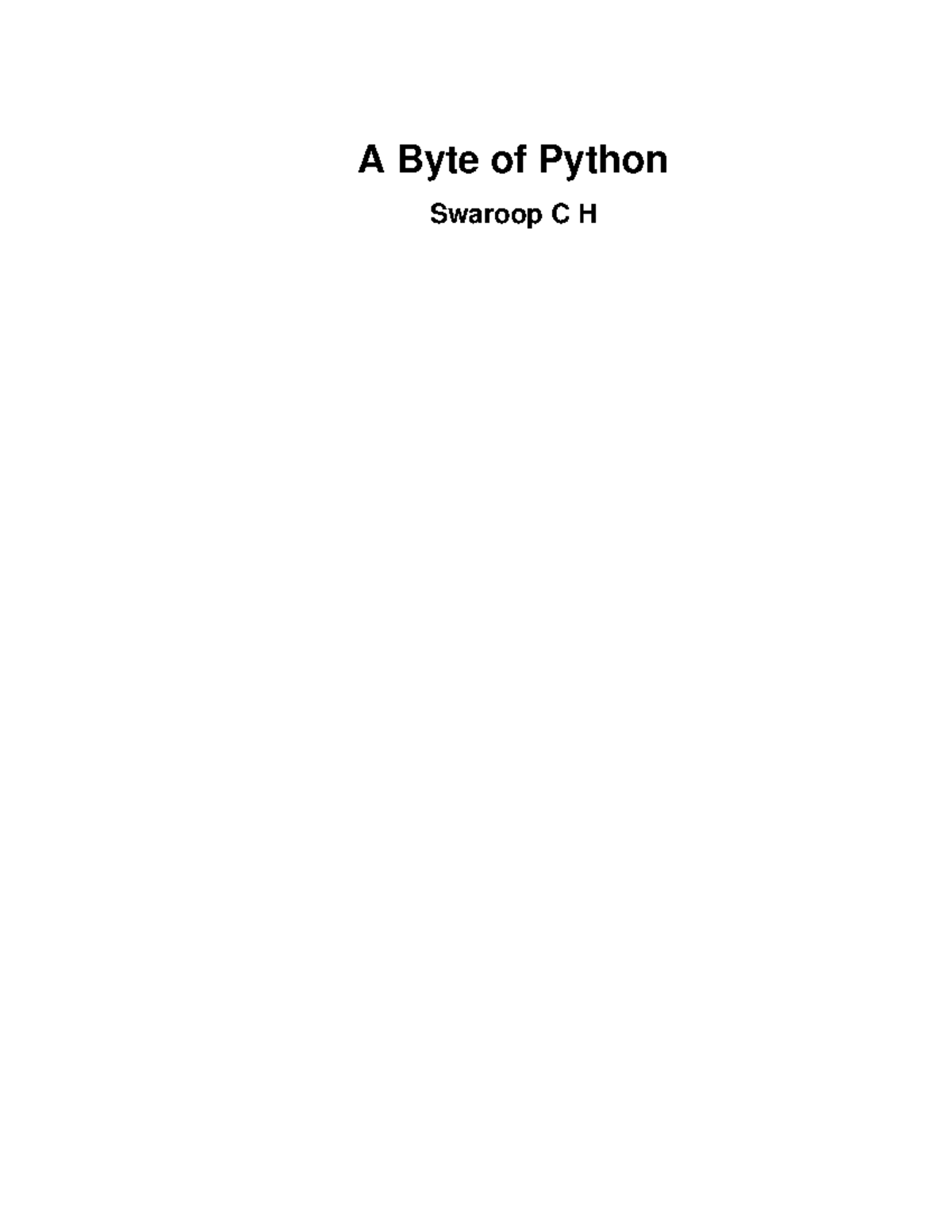 Byteofpython 120 - Bsc - A Byte of Python Swaroop C H A Byte of Python ...