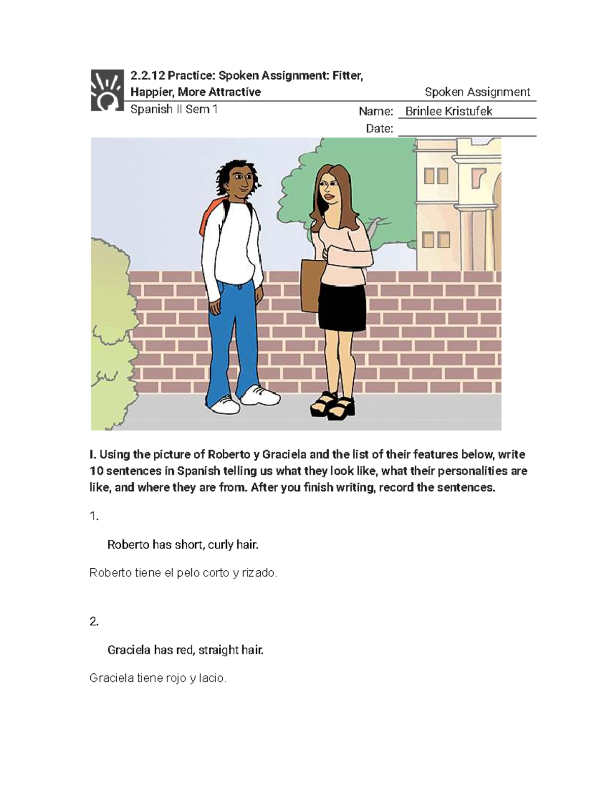 2.2.12 Spoken Assignment: Describing Roberto y Graciela in Spanish II ...