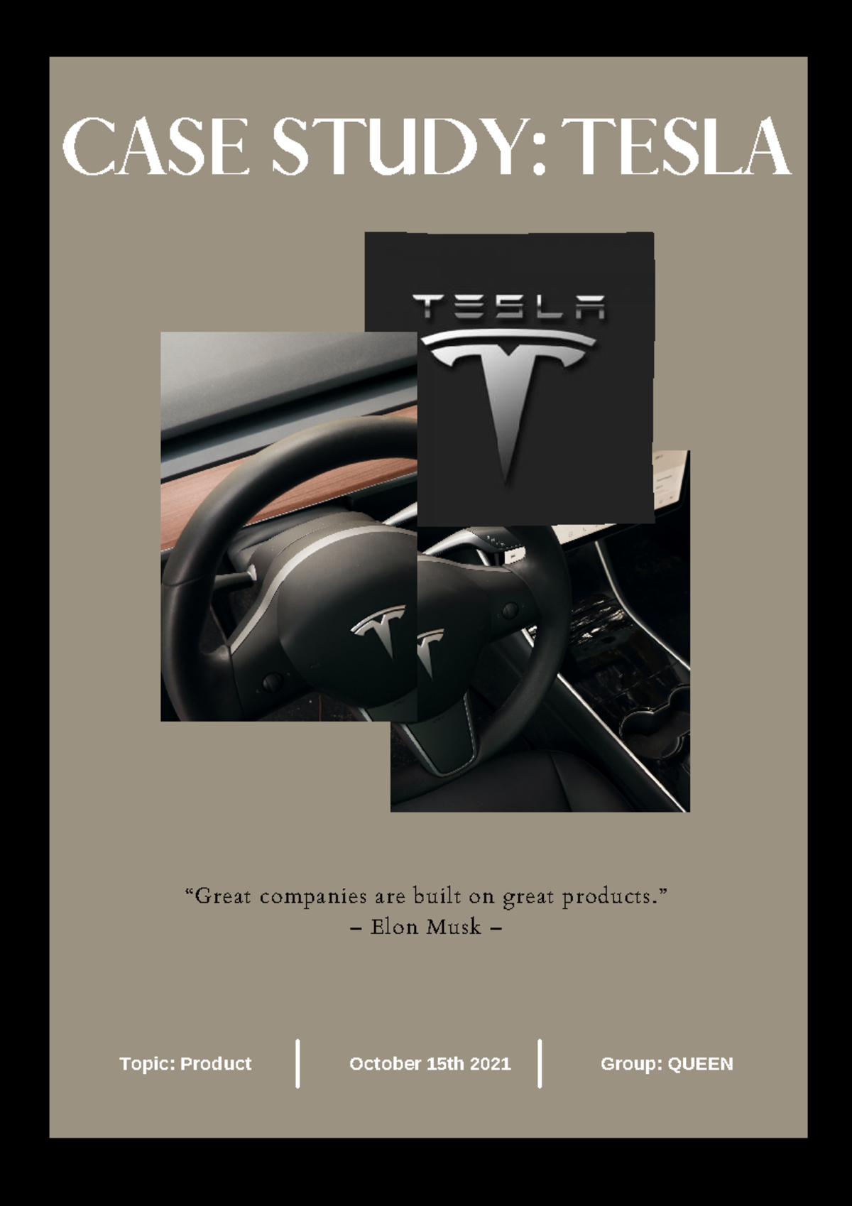 Queen- Handout (teamwork about electric car - CASE STUDY: TESLA “Great ...