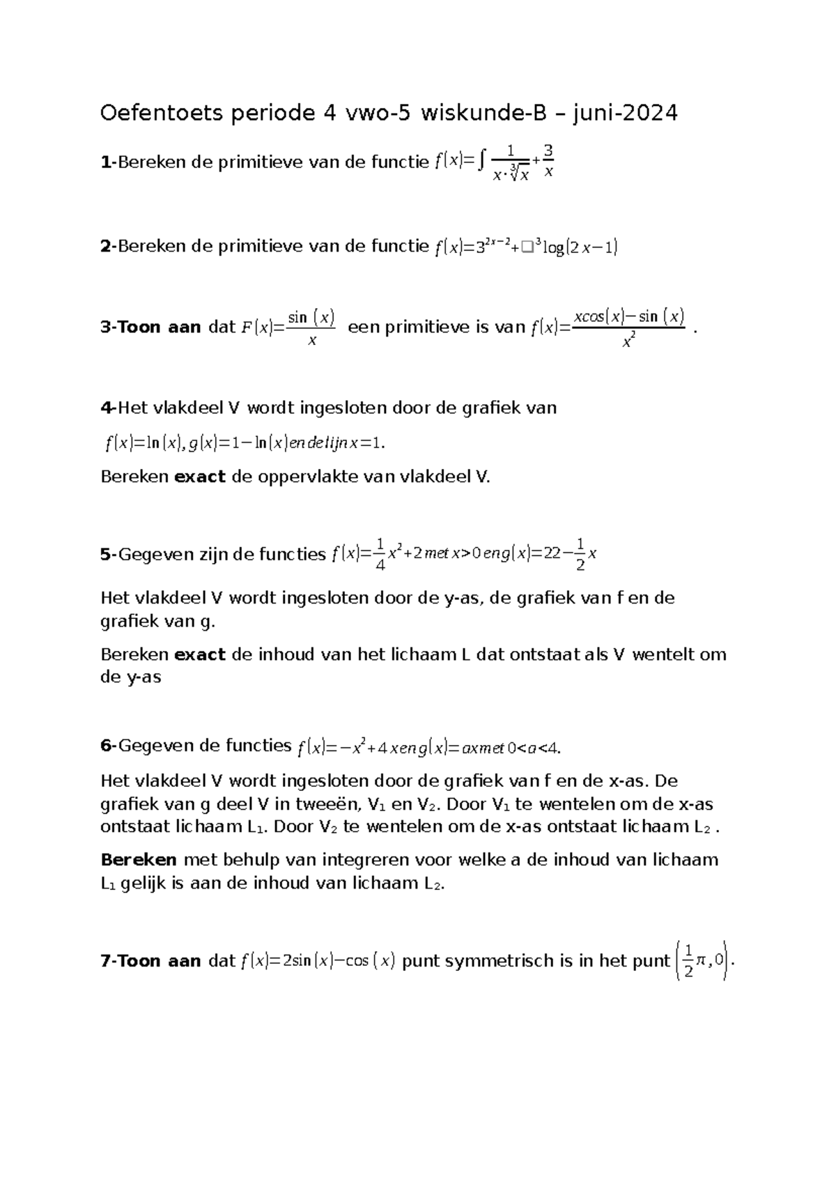 Oefentoets periode 4 V5-Wiskunde B - Controle toets Calculus juli ...
