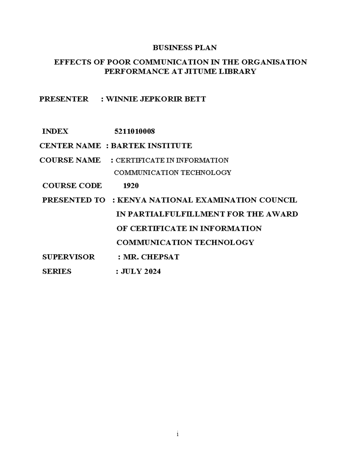 BUSINESS PLAN: IMPACT OF POOR COMMUNICATION ON JITUME LIBRARY ...