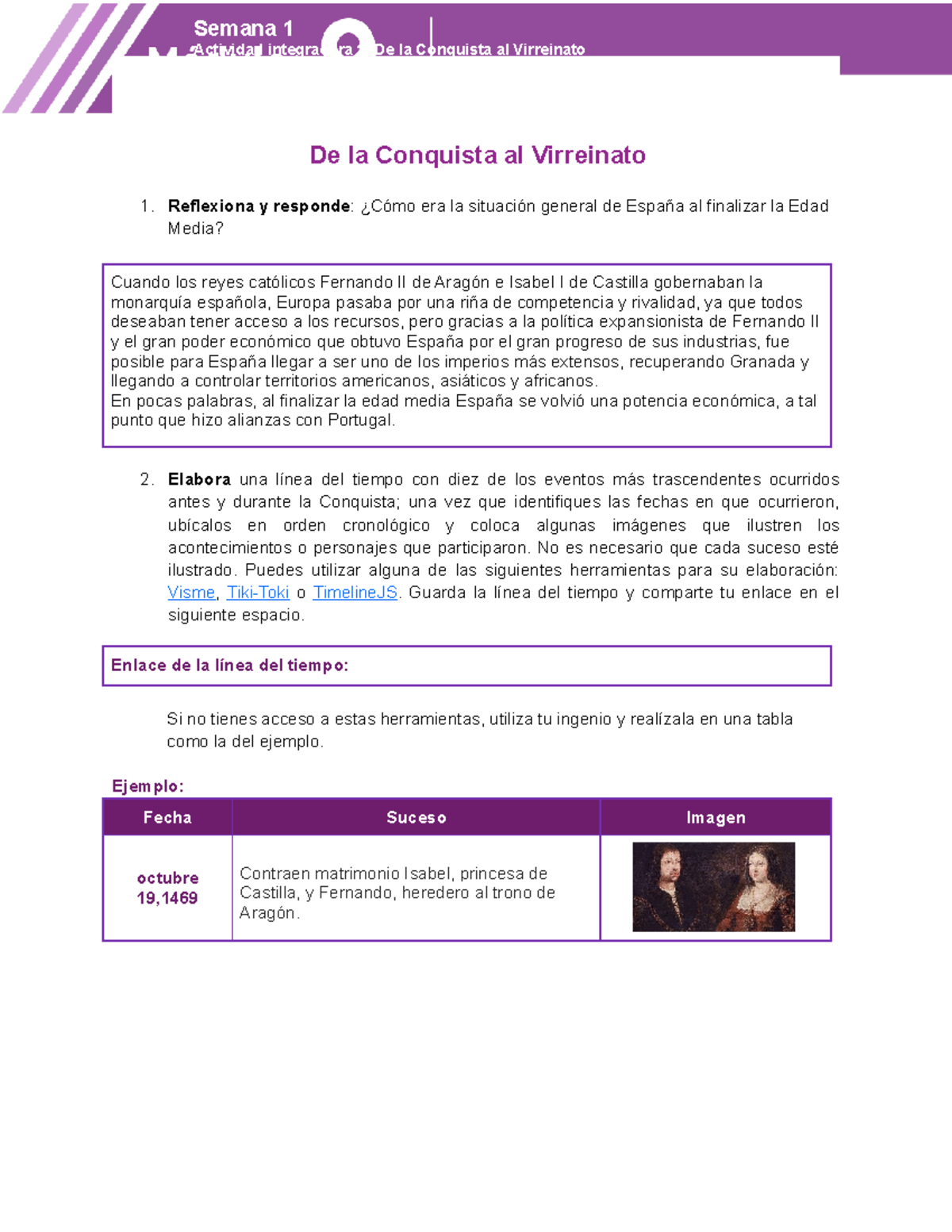 Modulo 9. Semana 1. Actividad Integradora 2. - De la Conquista al Virreinato Reflexiona y ...