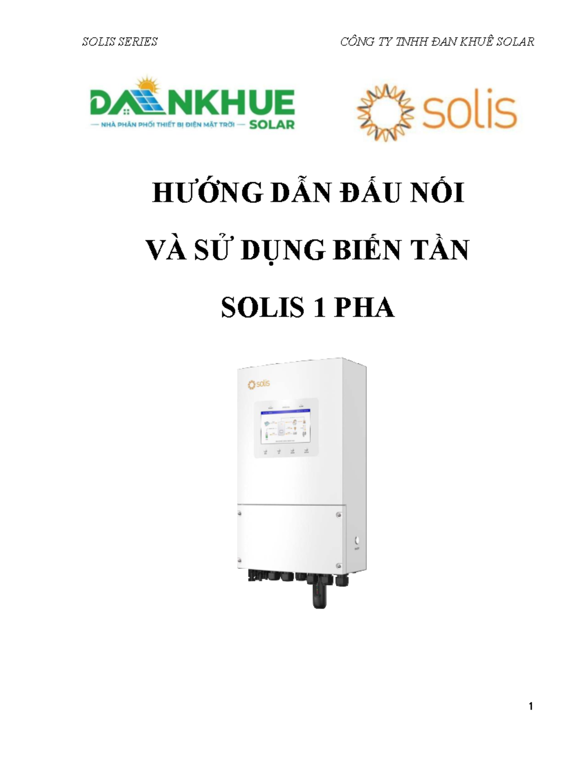 Hướng Dẫn Đấu Nối và Cài Đặt App Solis 1 Pha - SOLIS SERIES - Studocu