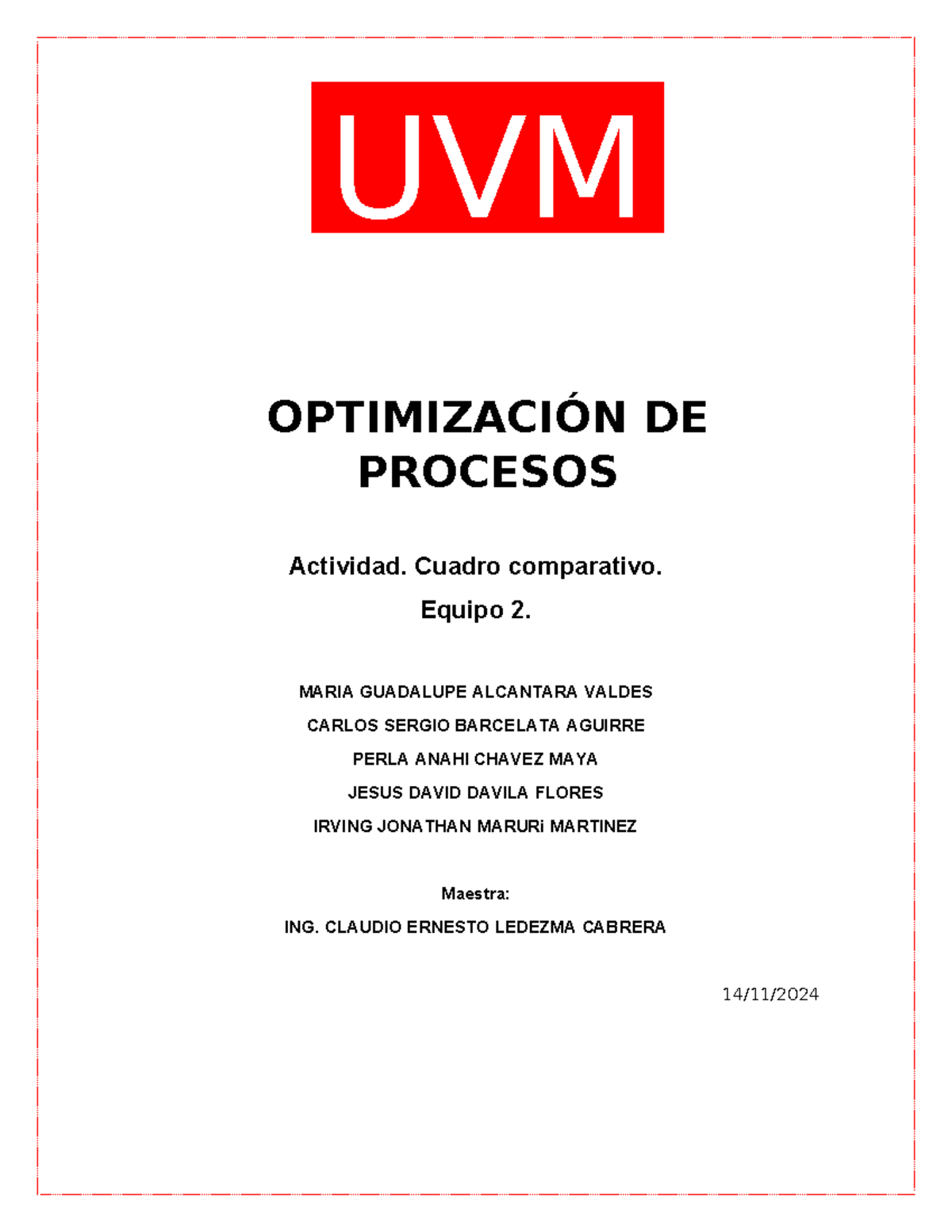 UVM OPTIMIZACIÓN DE PROCESOS: Cuadro Comparativo de Diagramas - Studocu