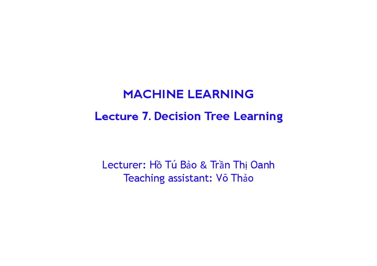 Machine learning (ML) Lecture 7: Decision tree learning notes - Studocu
