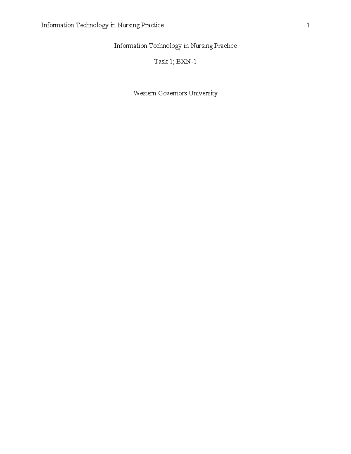 D220 - BXN1 Task 1: Info Tech in Nursing Practice Analysis - Studocu