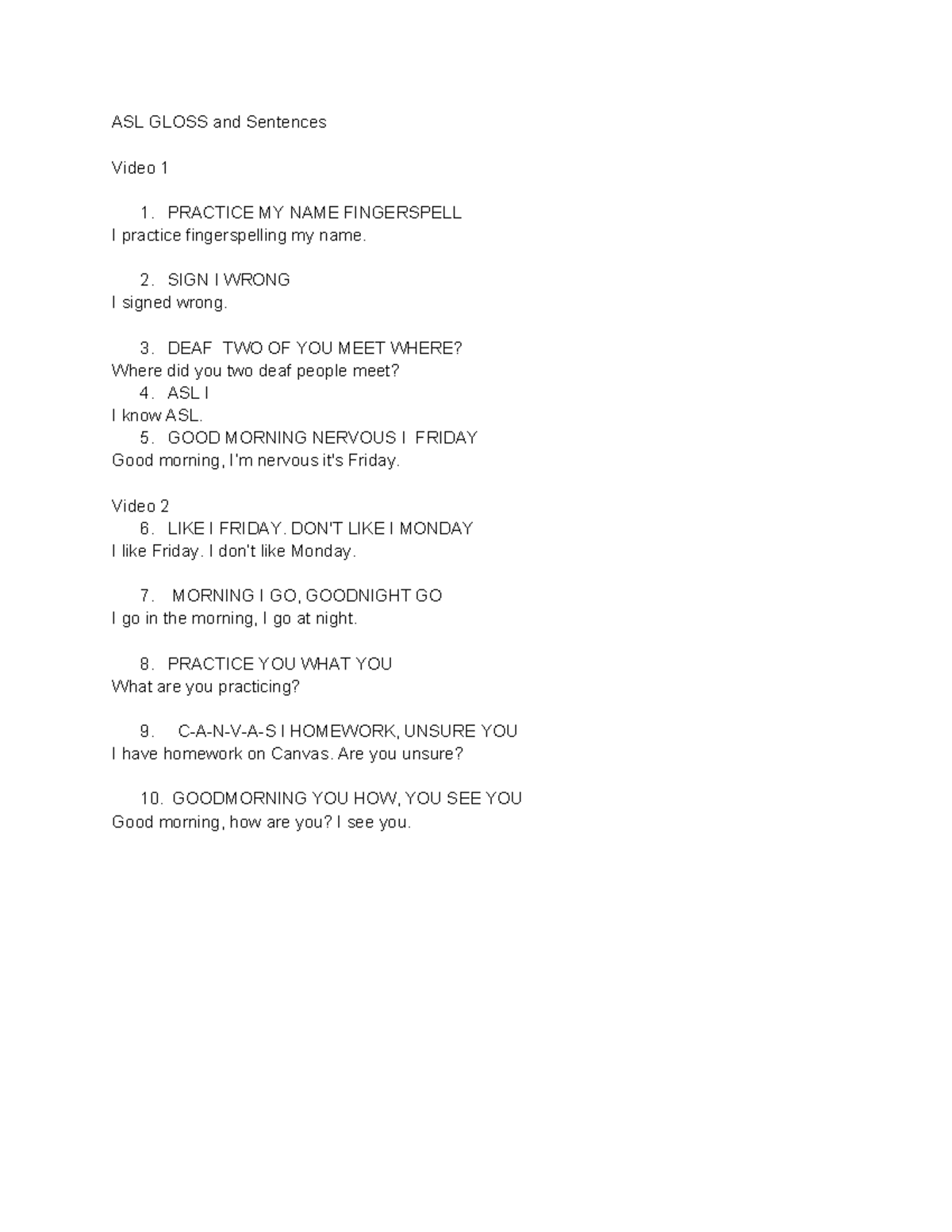 ASL GLOSS Sentences Practice - Video 1 & 2 - Studocu
