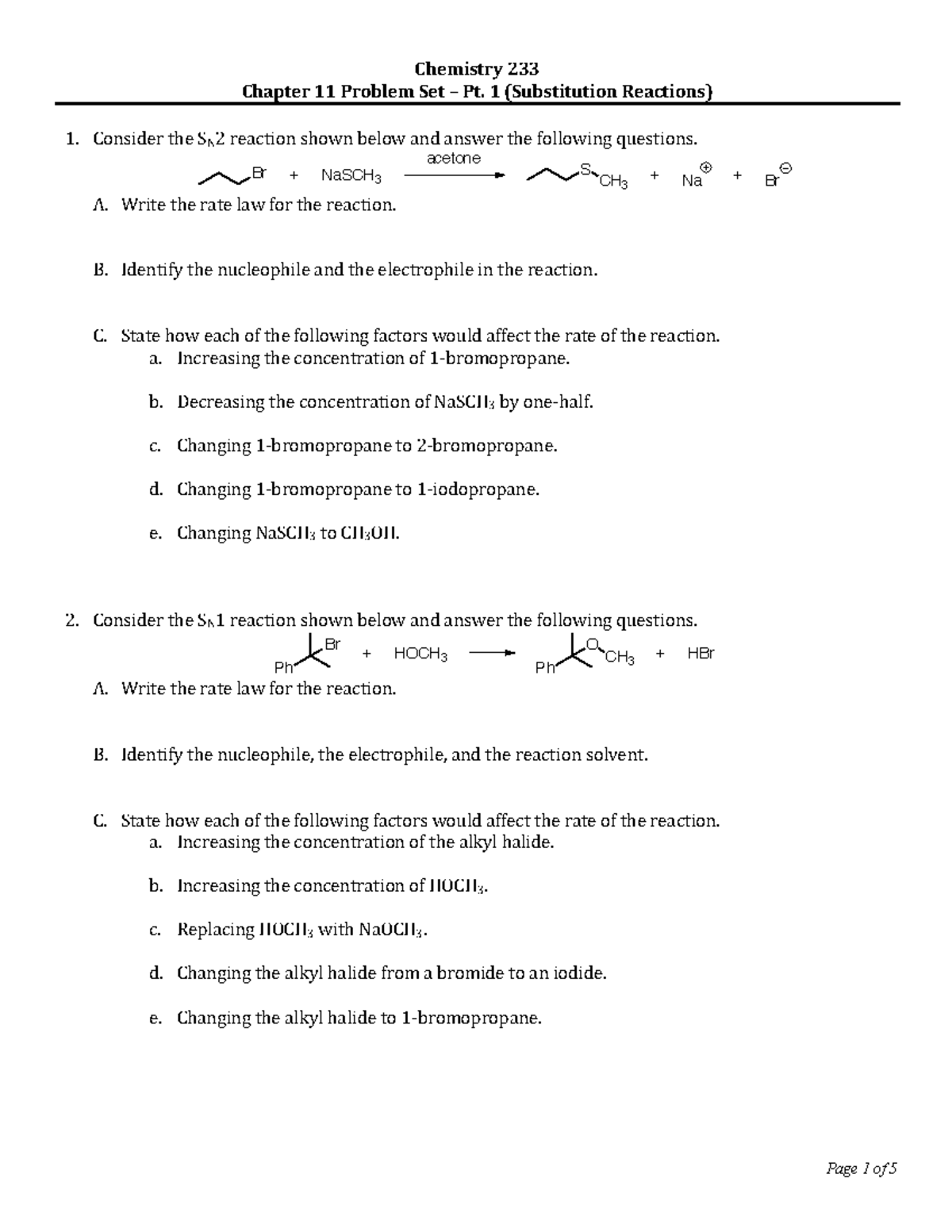 Chemistry 233 Chapter 11 Problem Set Pt. 1: Substitution Reactions ...
